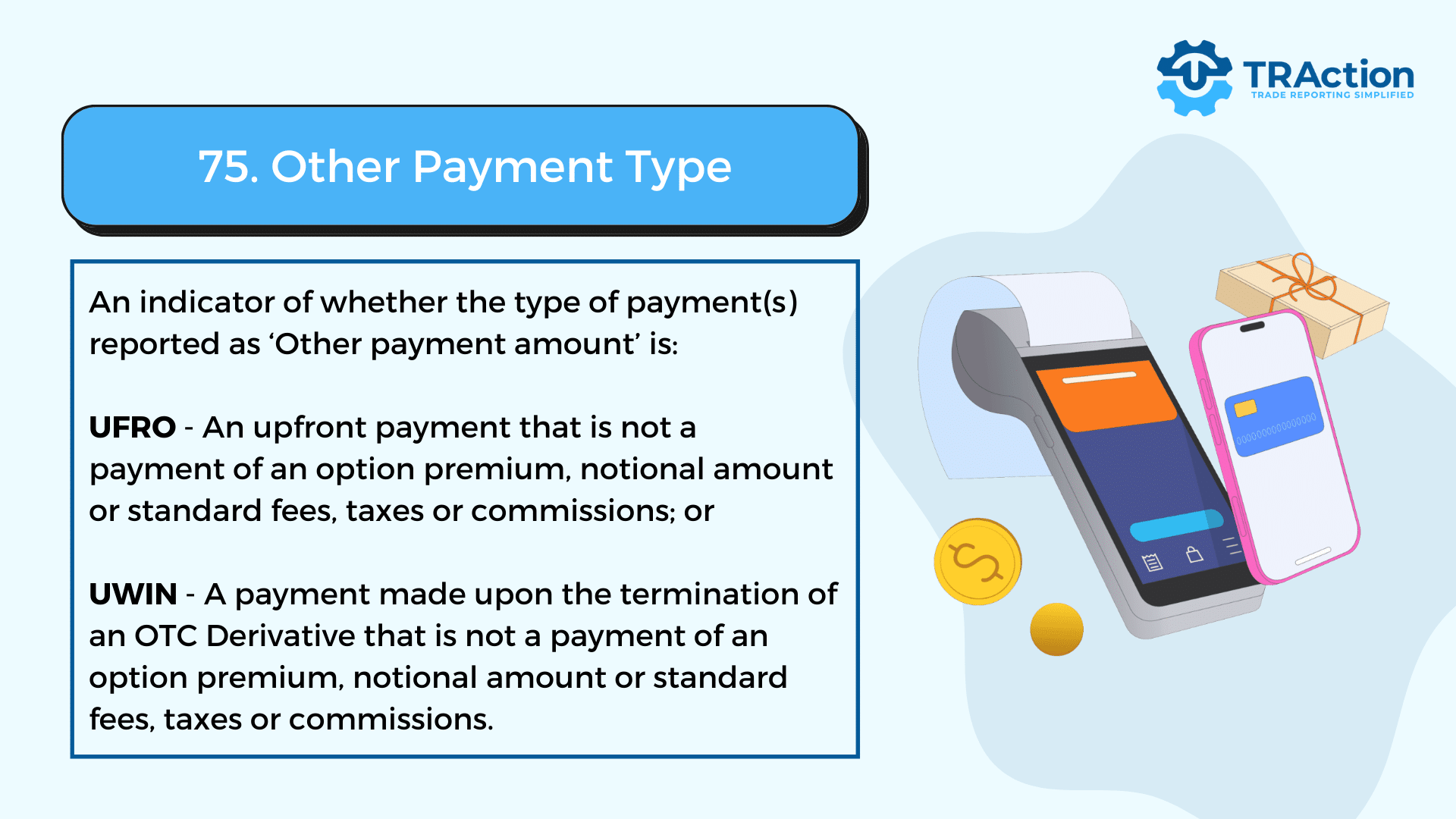 Other Payment Type - ASIC | TRAction