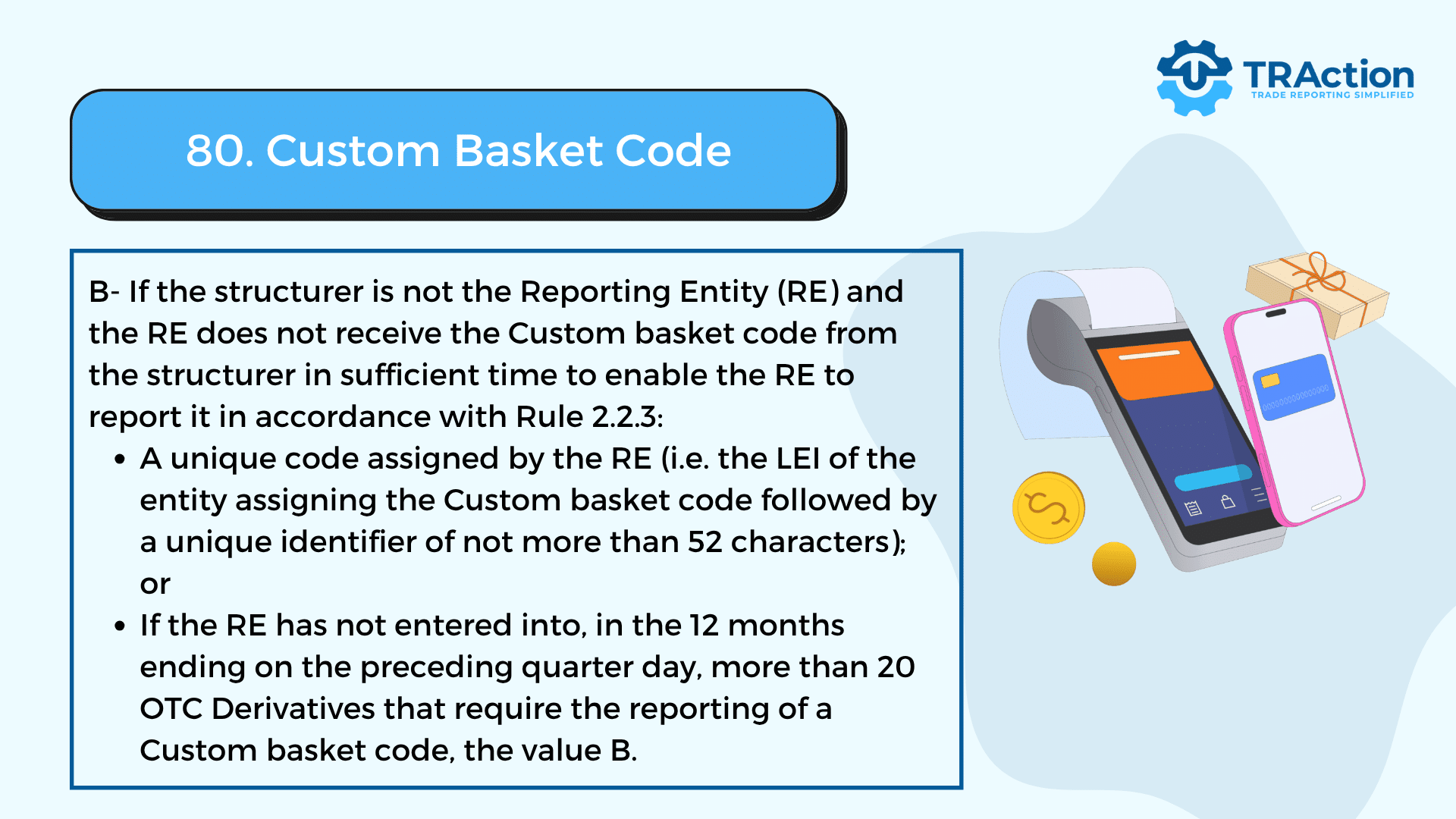 ASIC Rewrite: 80 Custom basket code | TRAction