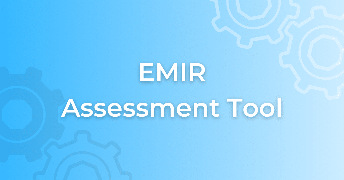 EMIR Assessment Tool | TRAction