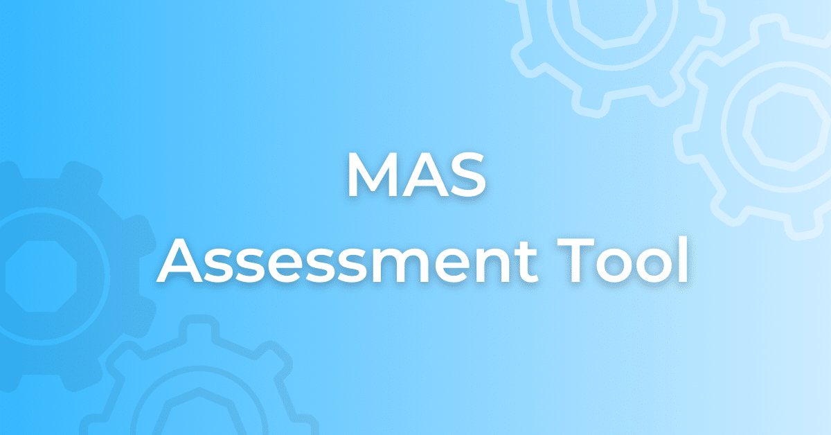 MAS Assessment Tool | TRAction