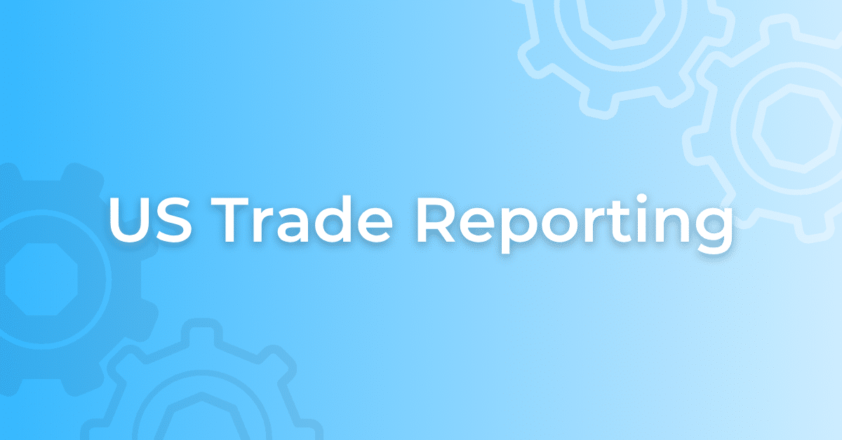 US Trade Reporting | TRAction